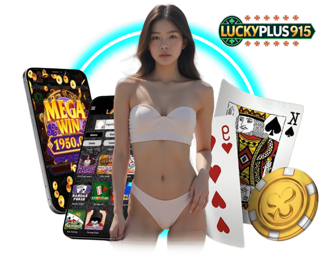 LUCKY PLUS 915 รวมเกมสล็อตมาใหม่ เข้าเล่นได้ทุกที่ทุกเวลา